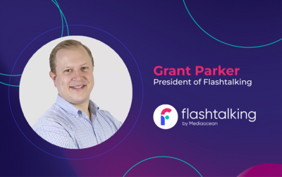 Grant Parker Appointed President of Flashtalking by Mediaocean and Additional Executives ...